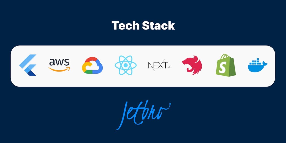 Jetbro Tech Stack: Leading Digital Technologies & Tools